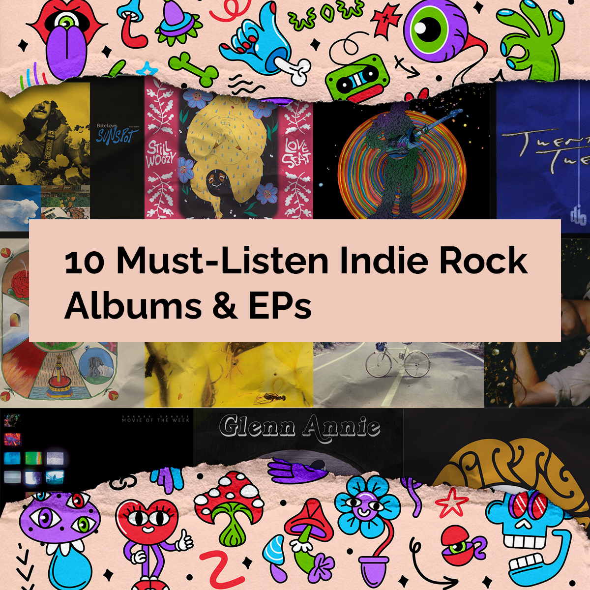 10 MUST-LISTEN INDIE ROCK ALBUMS AND EPs (PLUS ONE HONORABLE MENTION ...